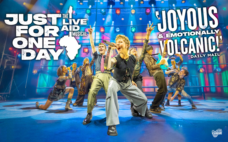 Just For One Day: The Live Aid Musical - Curve Theatre, Leicester