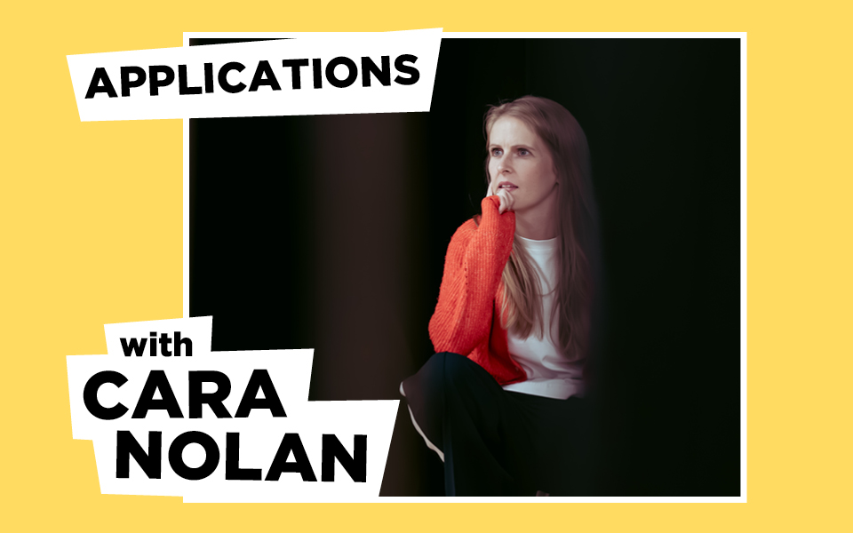 Standing Out in Applications with Cara Nolan - Curve Theatre, Leicester